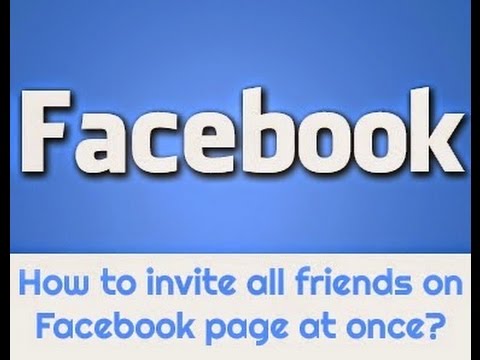 How to Invite all Friends to like Facebook Page at one click 2016